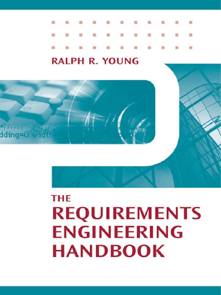 Español - The Requirements Engineering Handbook by Ralph R. Young | PDF