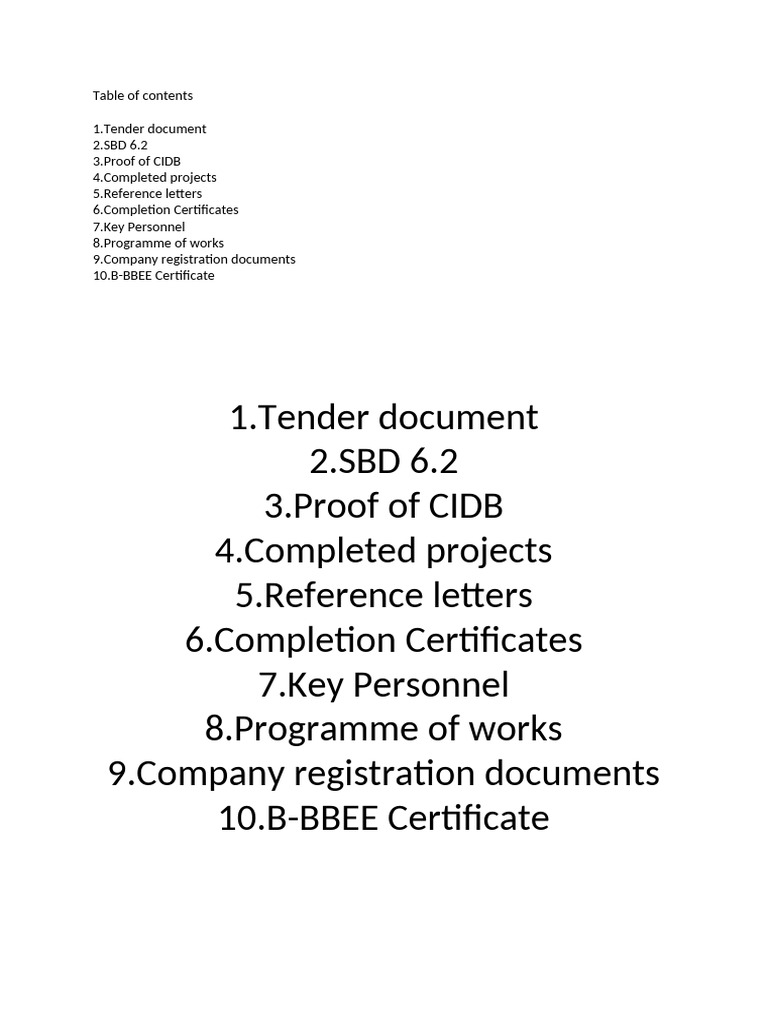 1.tender Document 2.SBD 6.2 3.proof of CIDB 5.reference Letters 7.key ...