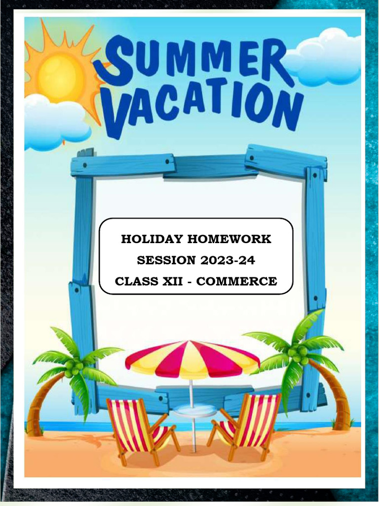 Commerce Class Xii Holiday Homework 2023 24 | PDF