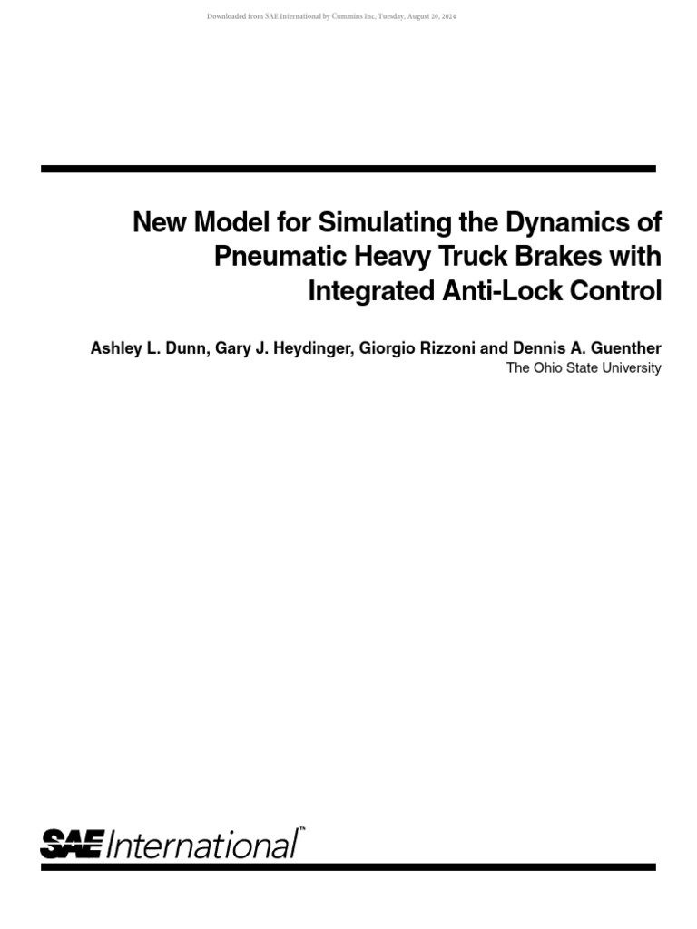 New Model For Simulating The Dynamics of Pneumatic Heavy Truck Brakes With Integrated Anti-Lock ...