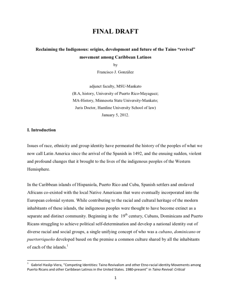 Reclaiming The Indigenous: Origins, Development and Future of The Taino ...