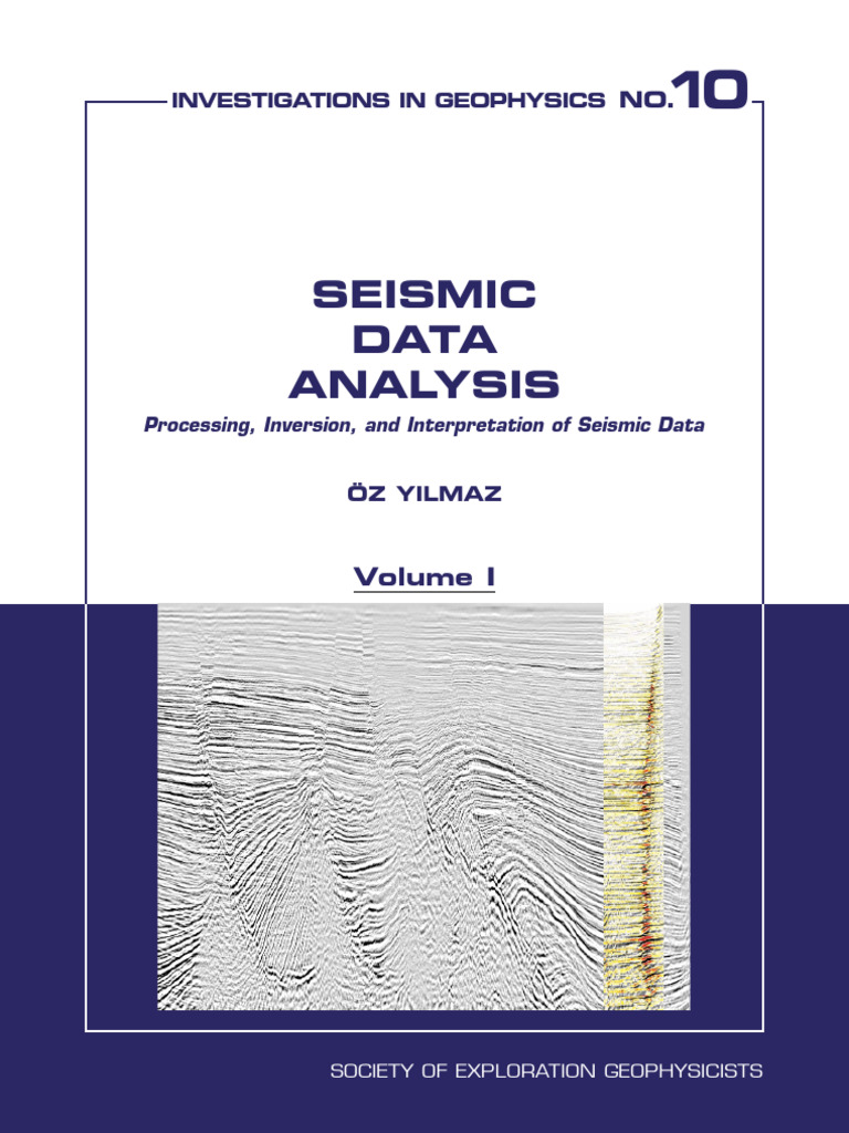 Ylmaz2001 Seismic Data Analysis Processing Inversion And Interpretation Of Seismic Data Pdf 