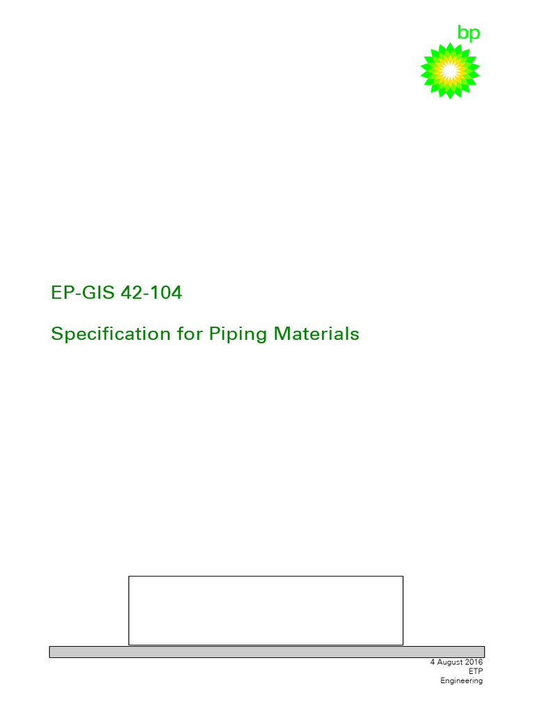 EP-GIS 42-104 - Specification For Piping Materials - 0900a86680b58828 | PDF