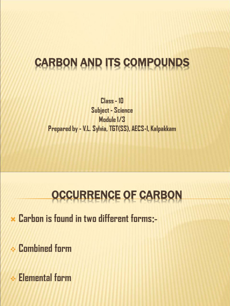CLASS X PPT-1Carbon and Its Compounds | PDF | Covalent Bond | Valence (Chemistry)
