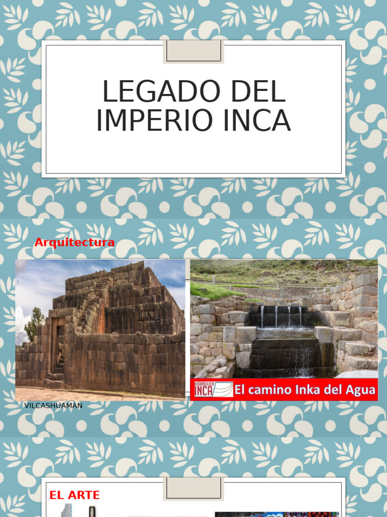 Legado Del Imperio Inca - Recepción de Información | PDF