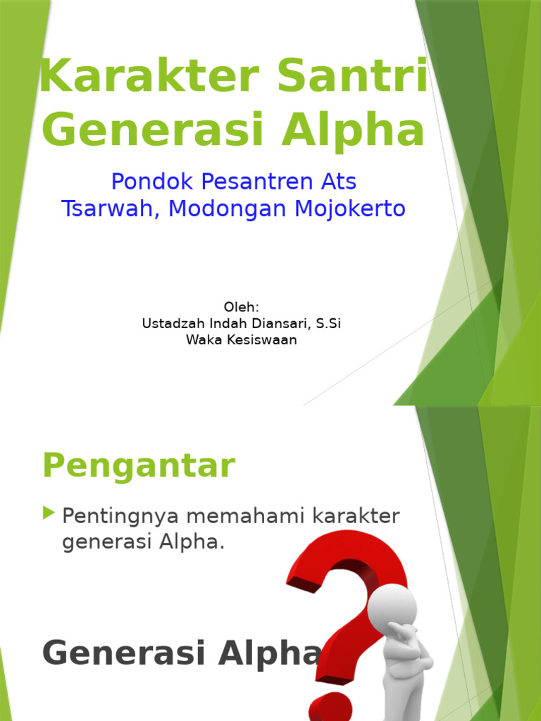 Karakter Santri Generasi Alpha Pondok Pesantren Ats Tsarwah. | PDF