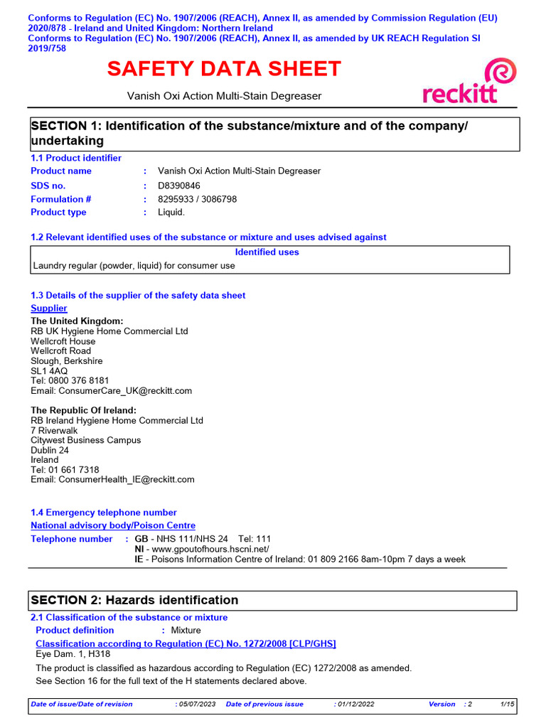 Safety Data Sheet: SECTION 1: Identification of The Substance/mixture and of The Company ...