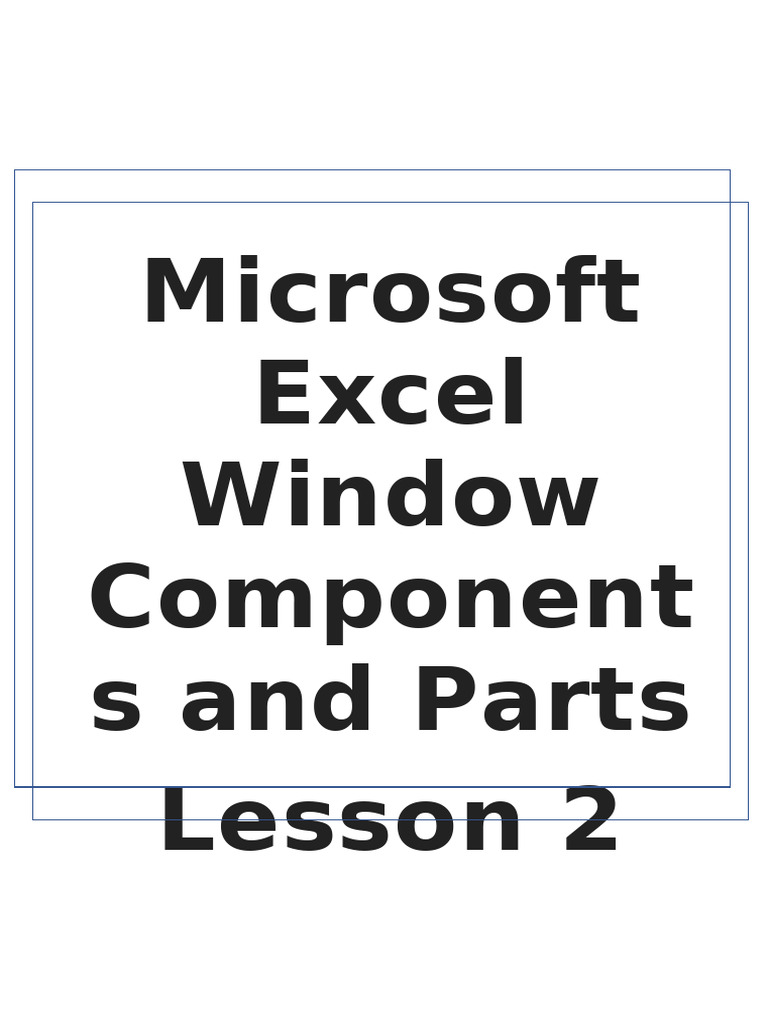 Microsoft Excel Window Components and Parts | PDF