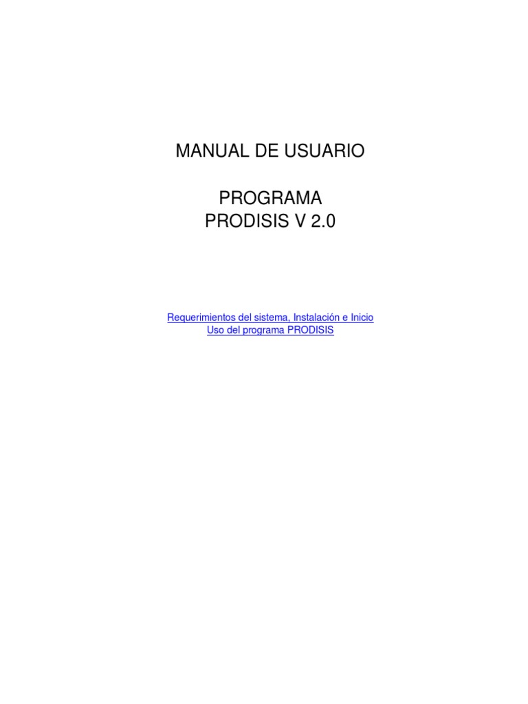 Guía paso a paso para instalar y utilizar el programa PRODISIS V2.0 ...
