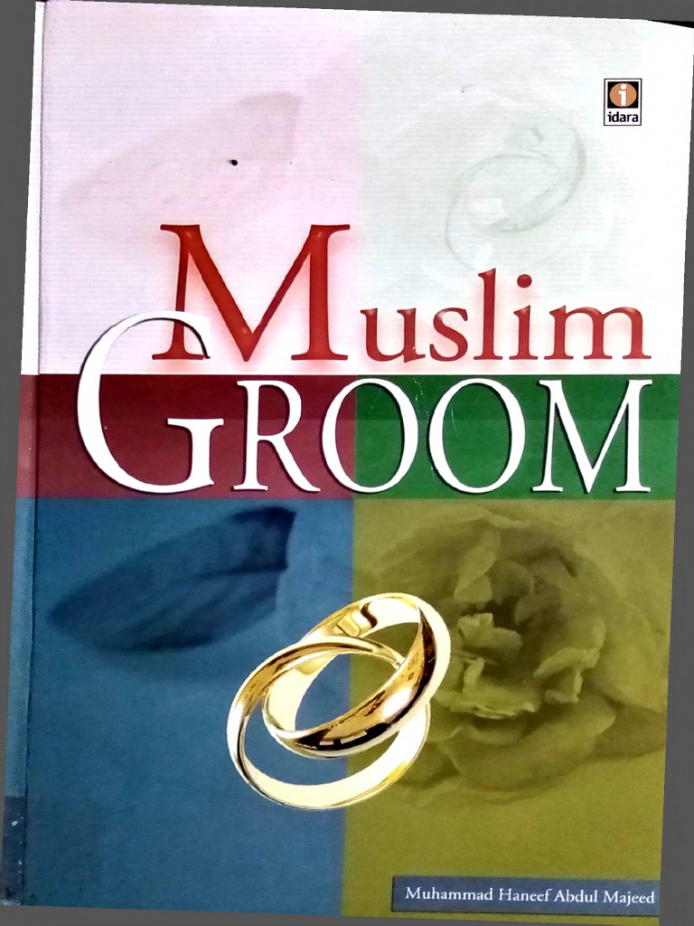 A Gift For Muslim Groom by Muhammad Haneef Abdul Majeed | PDF