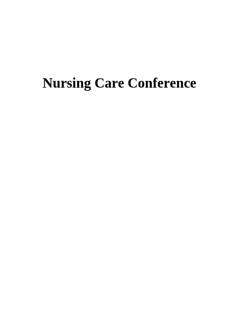 Nursing Care Conference 1 | PDF | Nursing | Business