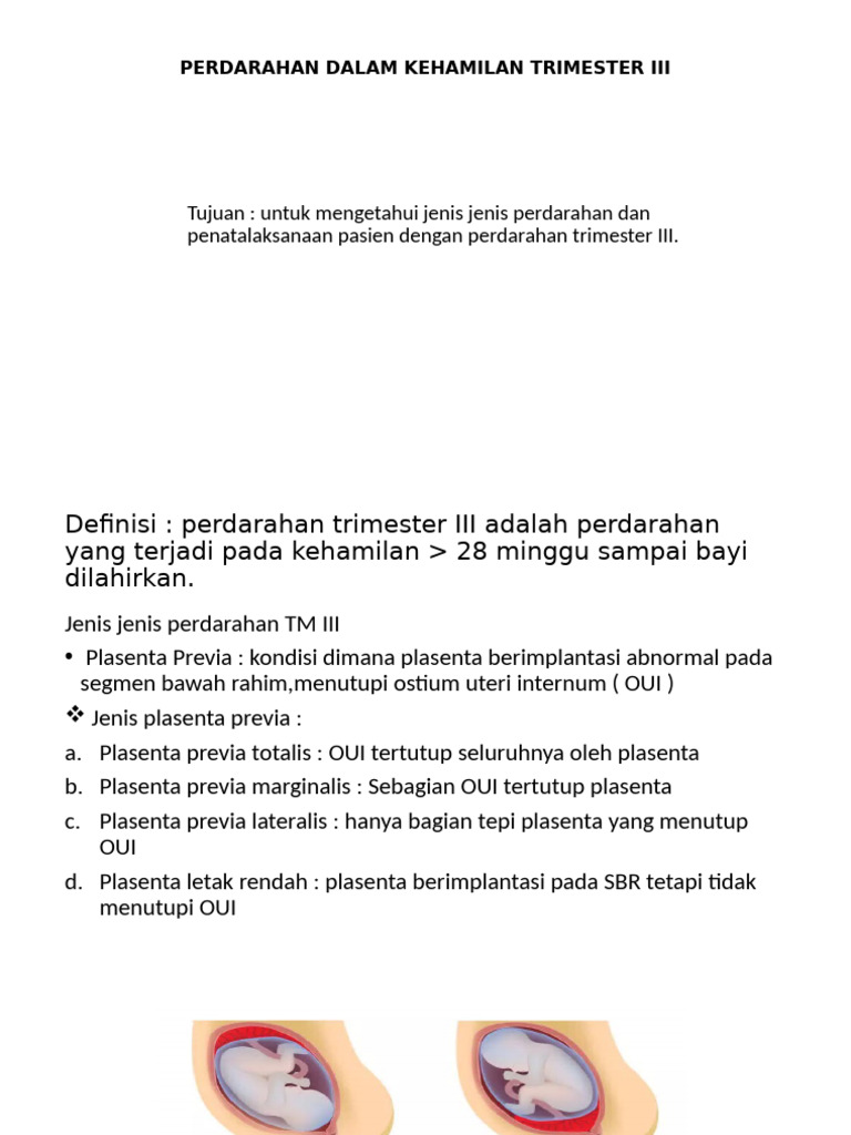 Pendarahan Trimester III: Jenis dan Penatalaksanaan | PDF