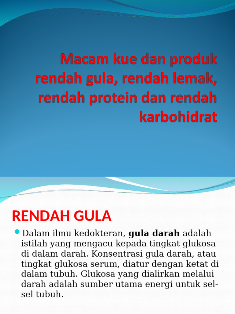 Macam Kue Dan Produk Rendah Gula, Rendah 1 | PDF