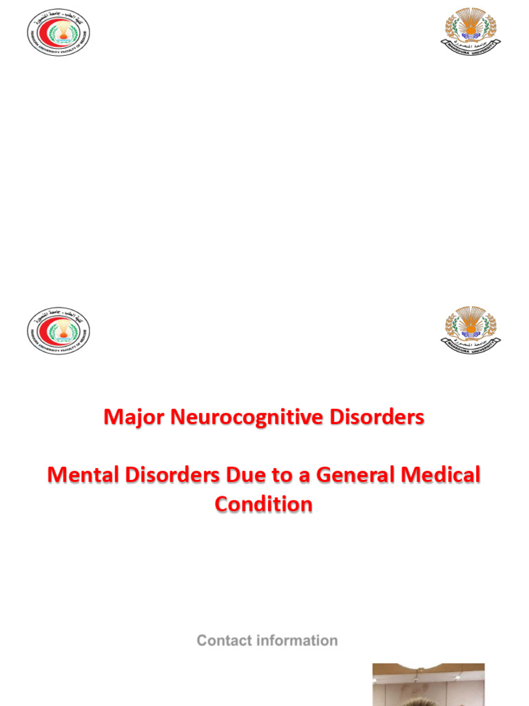 2 9 Neurocognitive Disorders & Psychiatric Disorders Due To To General ...