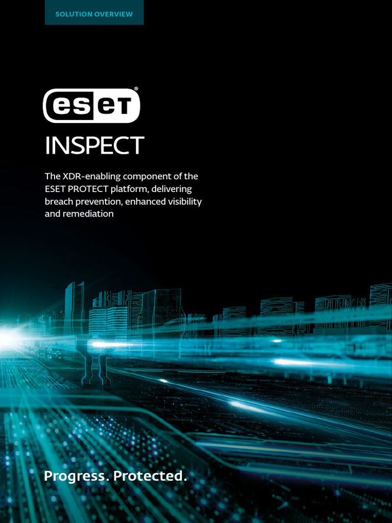 ESET Inspect Product Overview (2022) | PDF