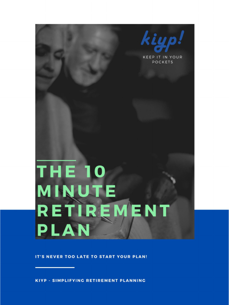 10 Minute Retirement Plan | PDF