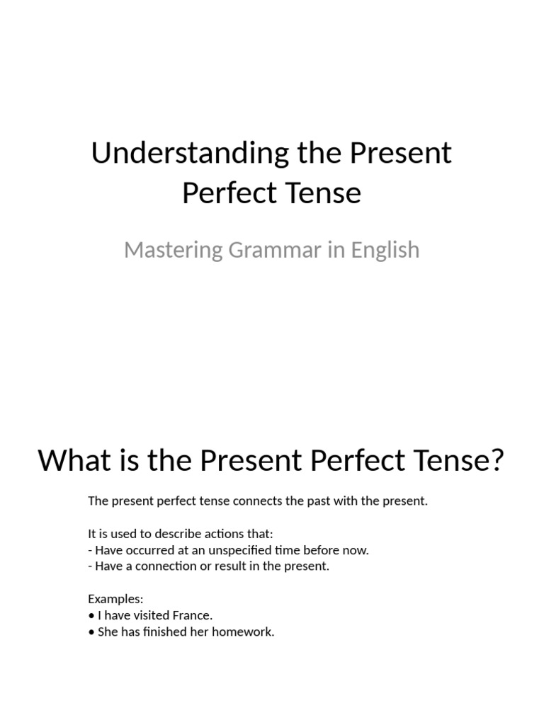 Present Perfect Slides | PDF
