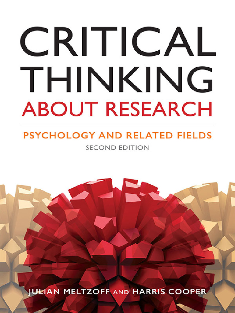 Critical Thinking About Research Psychology An Related Fields 2nd Ed | PDF