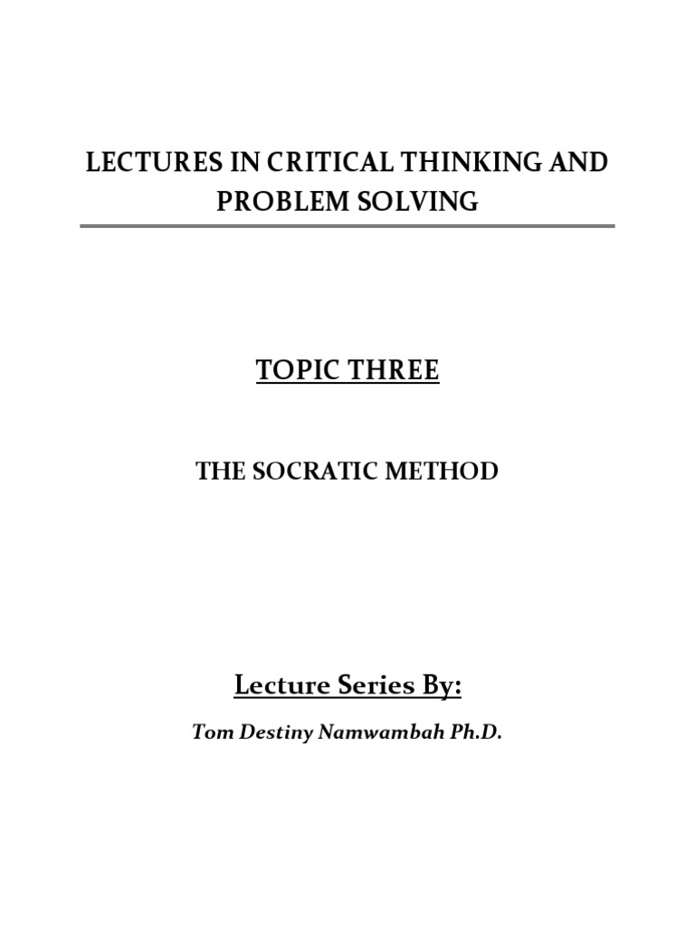 Lesson 3 - The Socratic Method | PDF