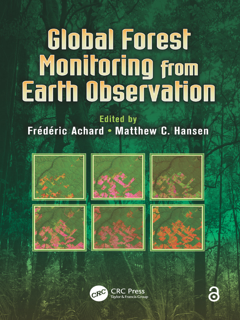 Global Forest Monitoring From Earth Observation | PDF