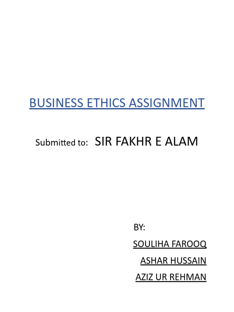 Business Ethics Assignment | PDF