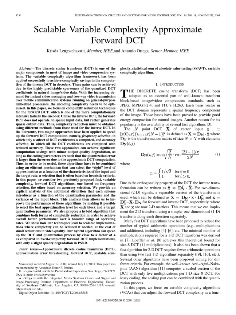 Scalable Variable Complexity Approximate Forward DCT: Krisda Lengwehasatit and Antonio Ortega | PDF