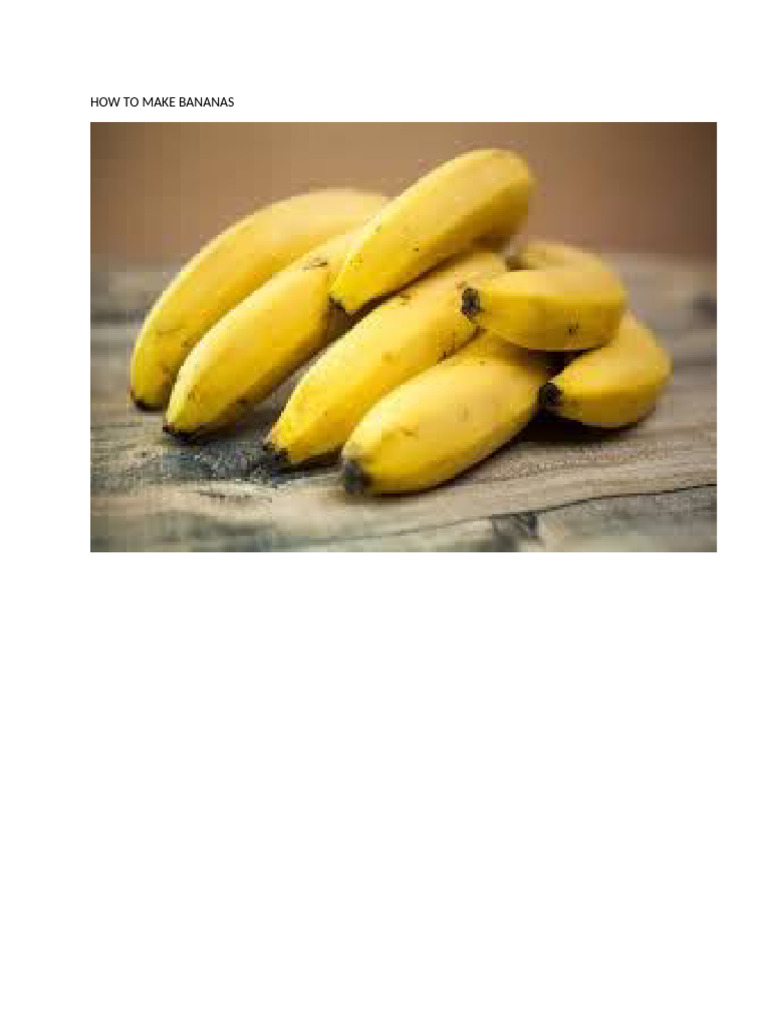 Tutorial How To Make Bananas | PDF