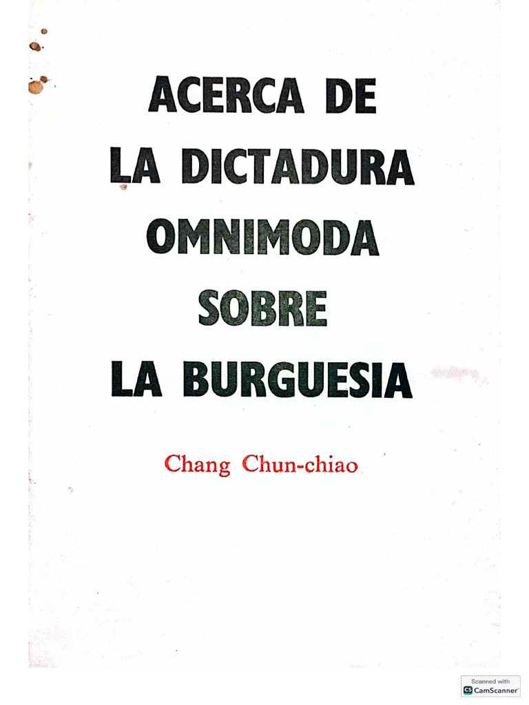 Acerca de La Dictadura Omnímoda Sobre La Burguesía - Chang Chun Chiao | PDF