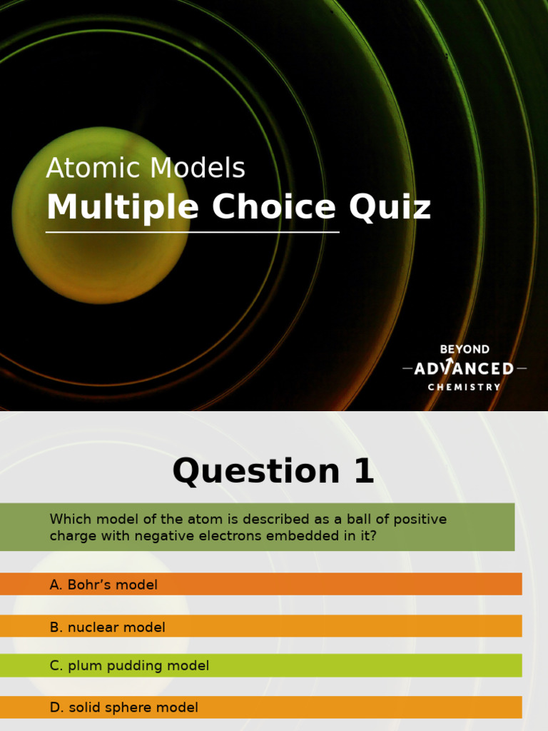 T SC 2550948 A Level Chemistry Atomic Models Multiple Choice Quiz - Ver - 1 | PDF