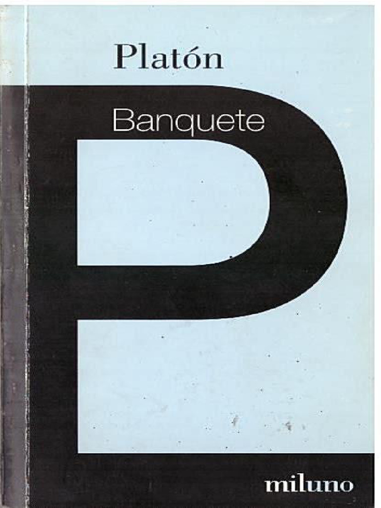 Platón, Banquete (Trad. Mársico) | PDF