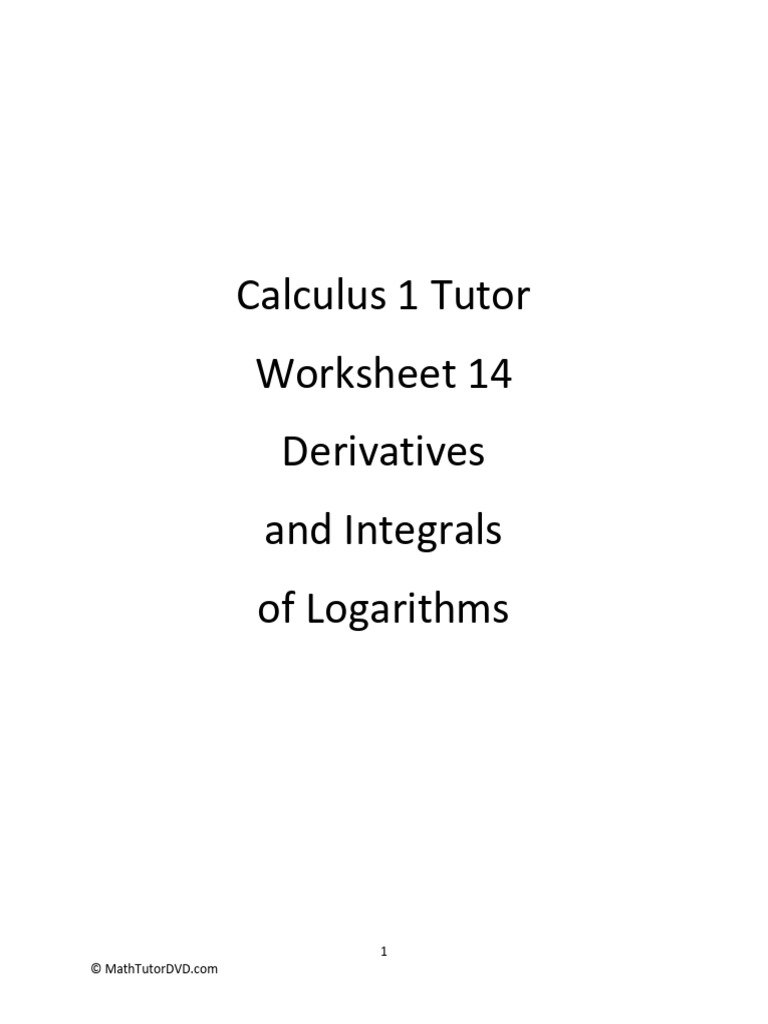 Calculus 1 Tutor - Worksheet 14 - Derivatives of Logarithms | PDF