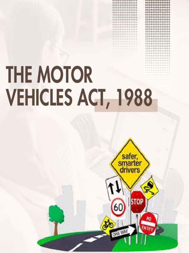 Overview of the Motor Vehicles Act, 1988 | PDF | Traffic Collision ...