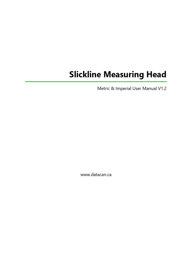 Slickline Measuring Head User Manual (Metric & Imperial) | PDF