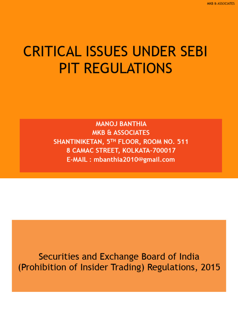 Critical Issues in Sebi Pit Regulations-Cs Manoj Banthia | PDF | Internal Control | Stocks