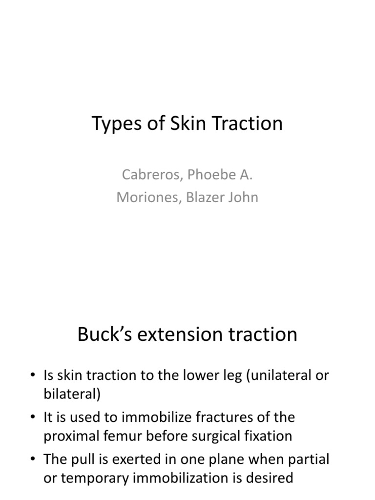 Types of Skin Traction Presentation | PDF