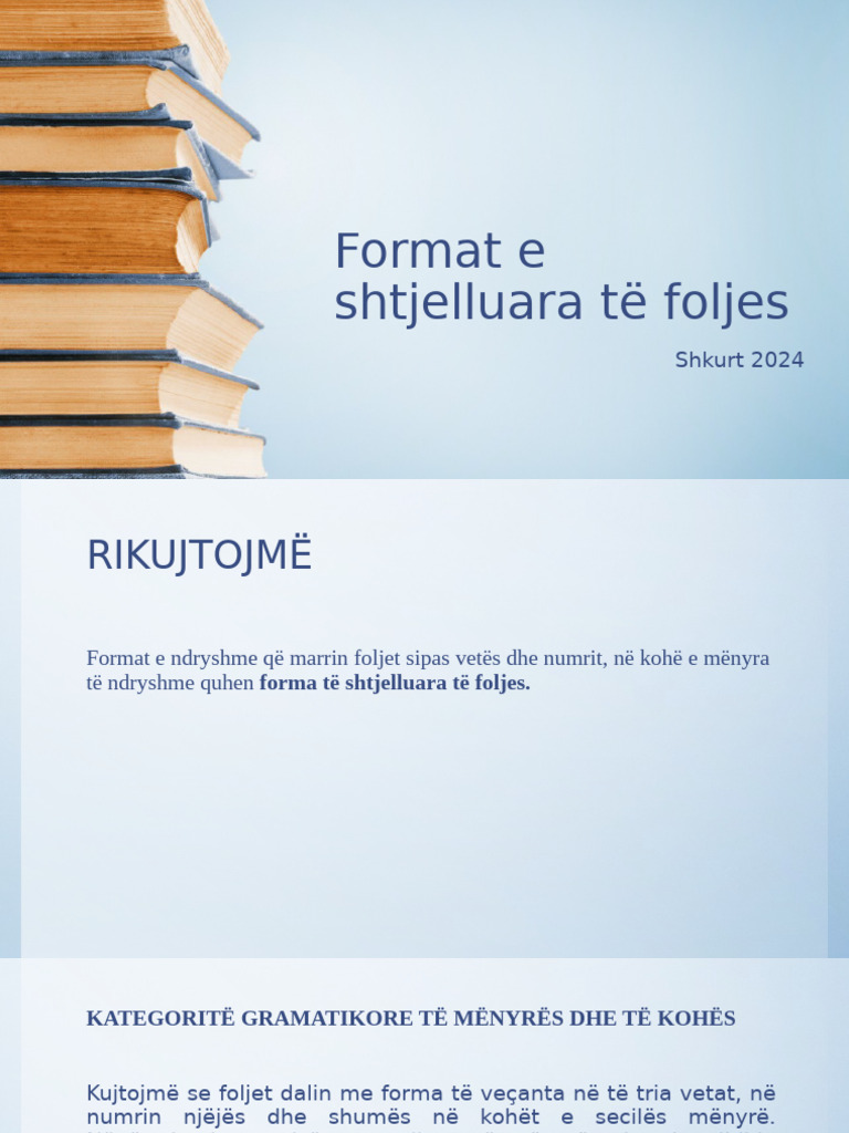 Format e Shtjelluara Të Foljes | PDF