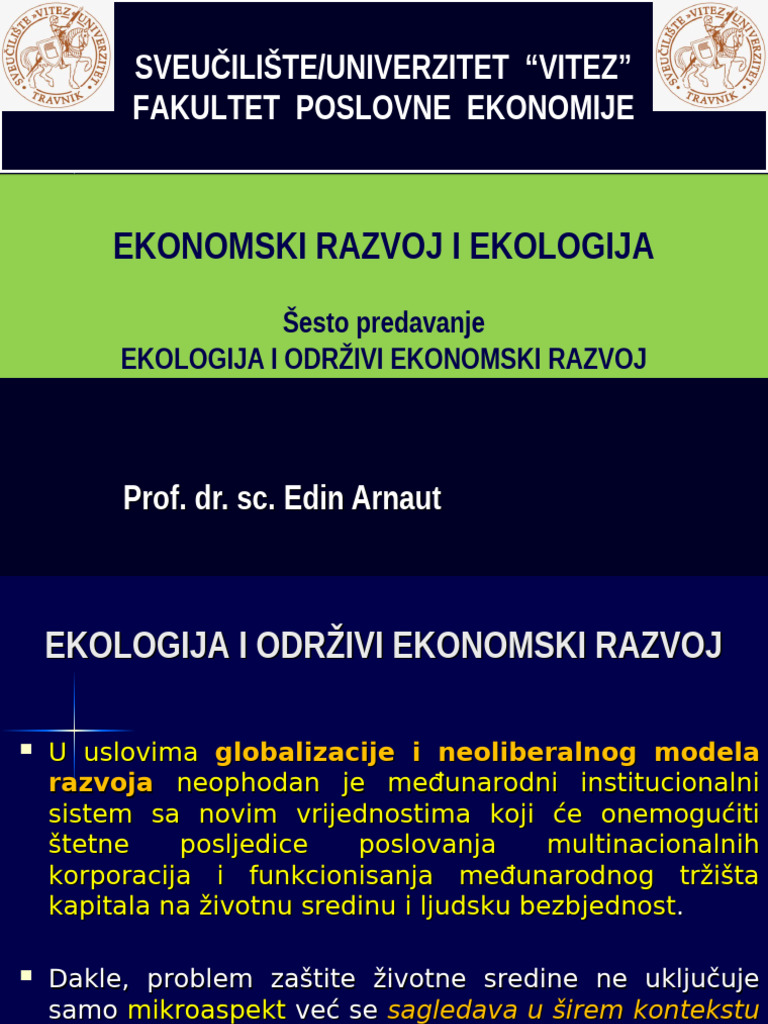 0 AE FINAL Predavanja 6 - Ekonomski Razvoj I Ekologija Prof DR Arnaut Edin 2024 PPT - 14924 | PDF