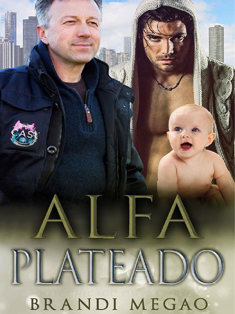 Brandi Megao - Serie New Chicago Omegaverse 02 - Alfa Plateado | PDF