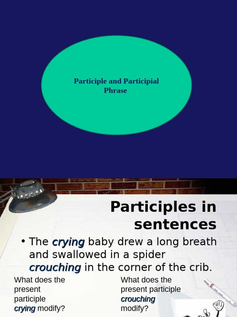 Participles and Participial Phrases Modified | PDF