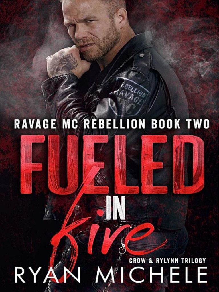 Fueled in Fire 2 Ravage MC Rebellion RM | PDF