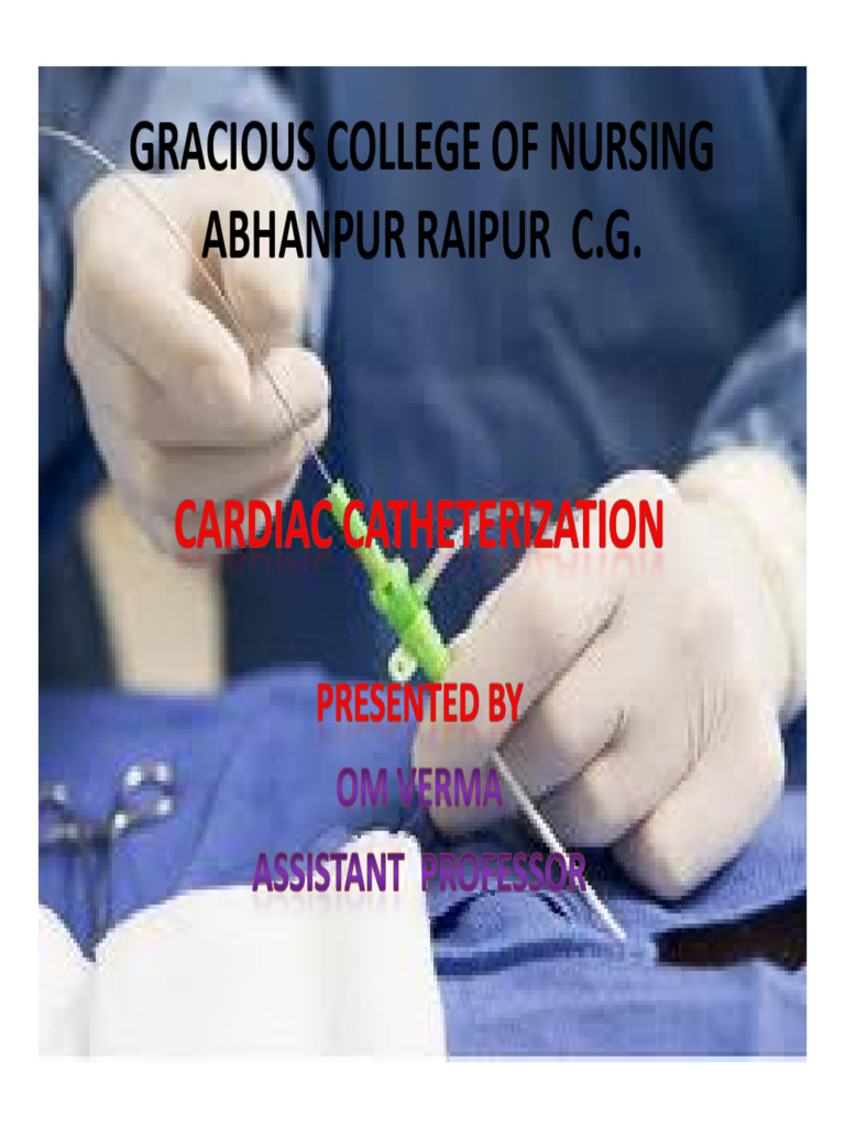 Cardic Catheter (Advanced Nursing II) | PDF