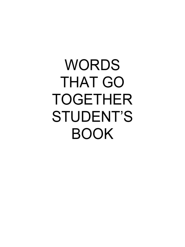 Words That Go Together Student Book | PDF