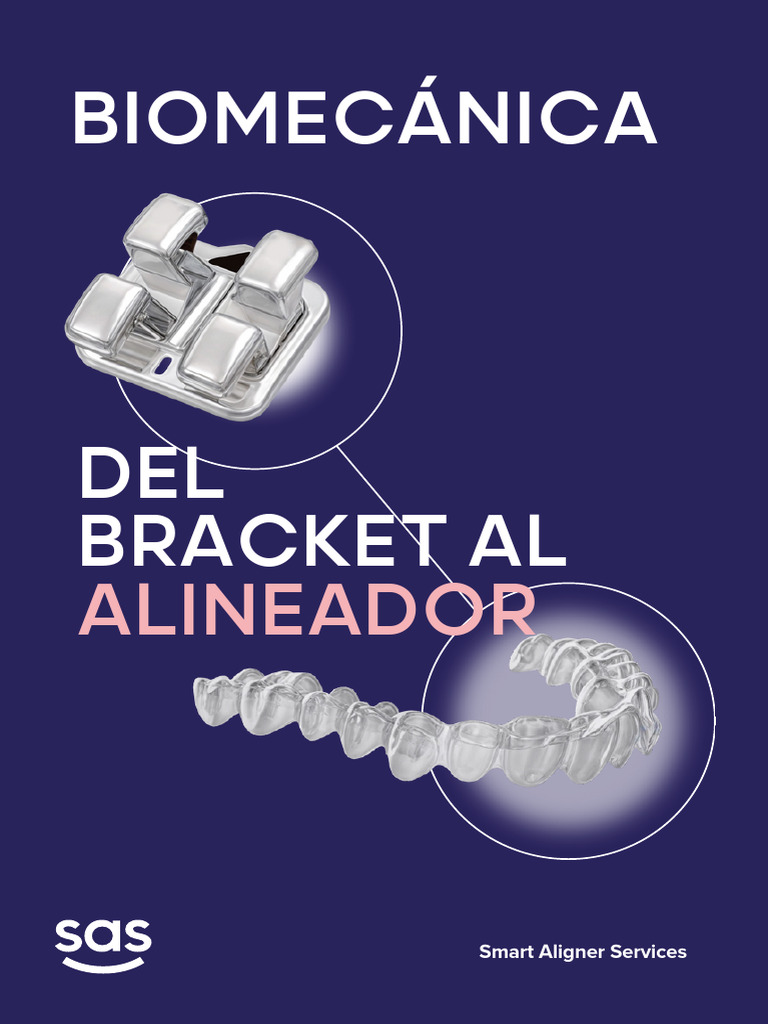 Biomecánica, Del Bracket Al Alineador PDF | PDF