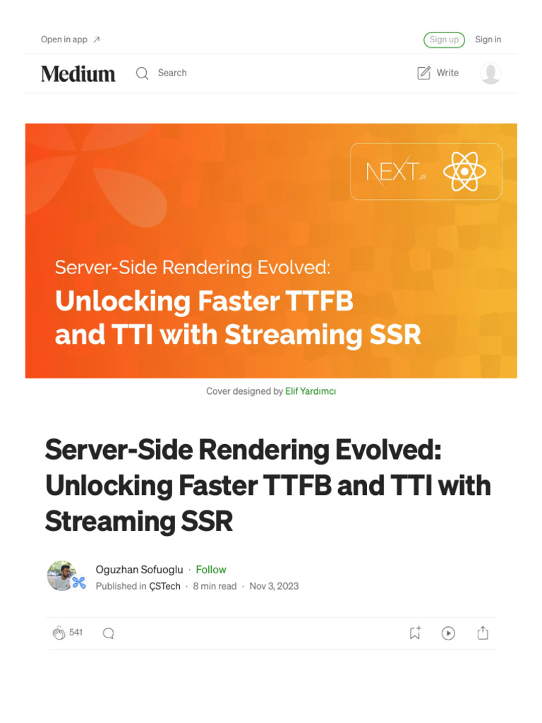 Server-Side Rendering Evolved - Unlocking Faster TTFB and TTI With Streaming SSR - by Oguzhan ...