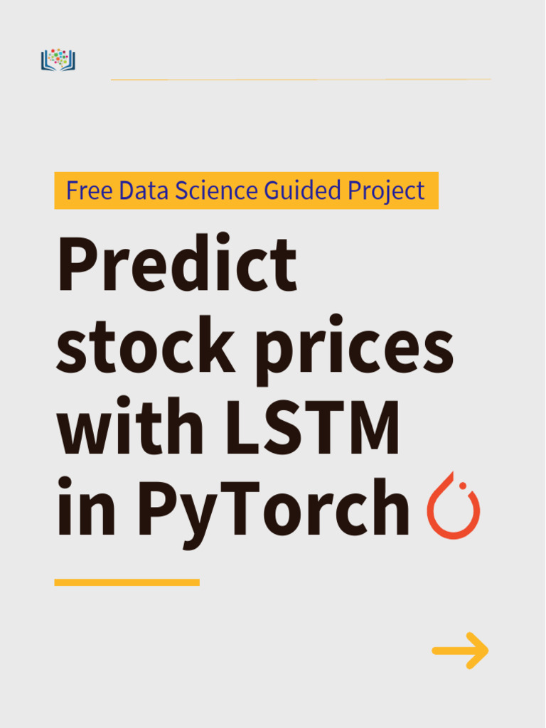 Predict Stock Prices With LSTM in Pytorch | PDF | Business