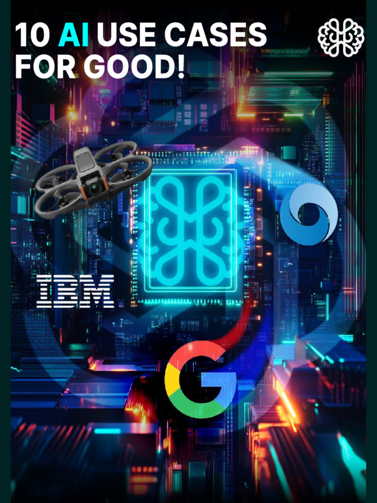 10 AI Use Cases For Good | PDF | Computers