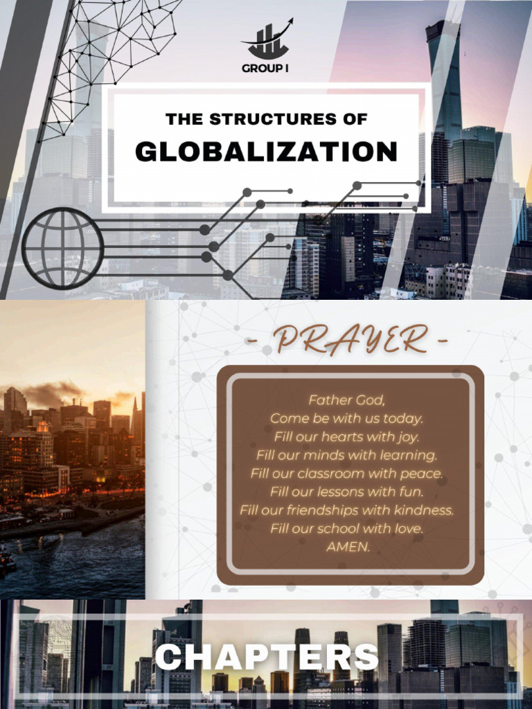 The Structures of Globalization Part 1 - Group 1 | PDF