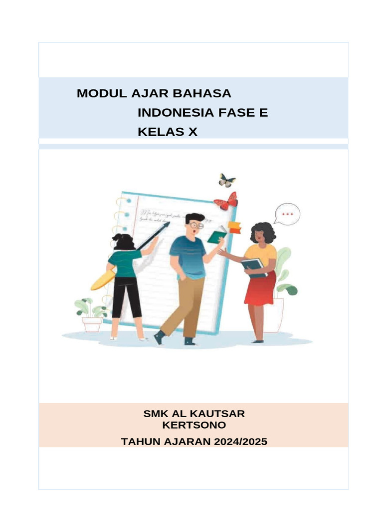 MODUL AJAR BAHASA INDONESIA FASE E KELAS X Ok | PDF