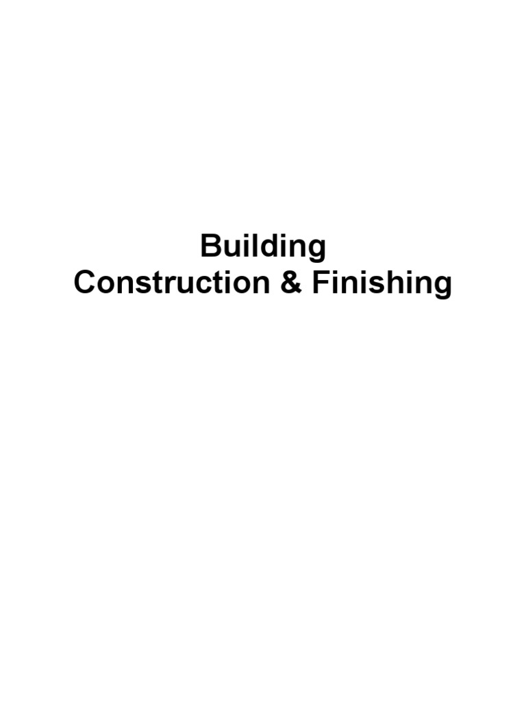 Building Construction Finishing Overview | PDF