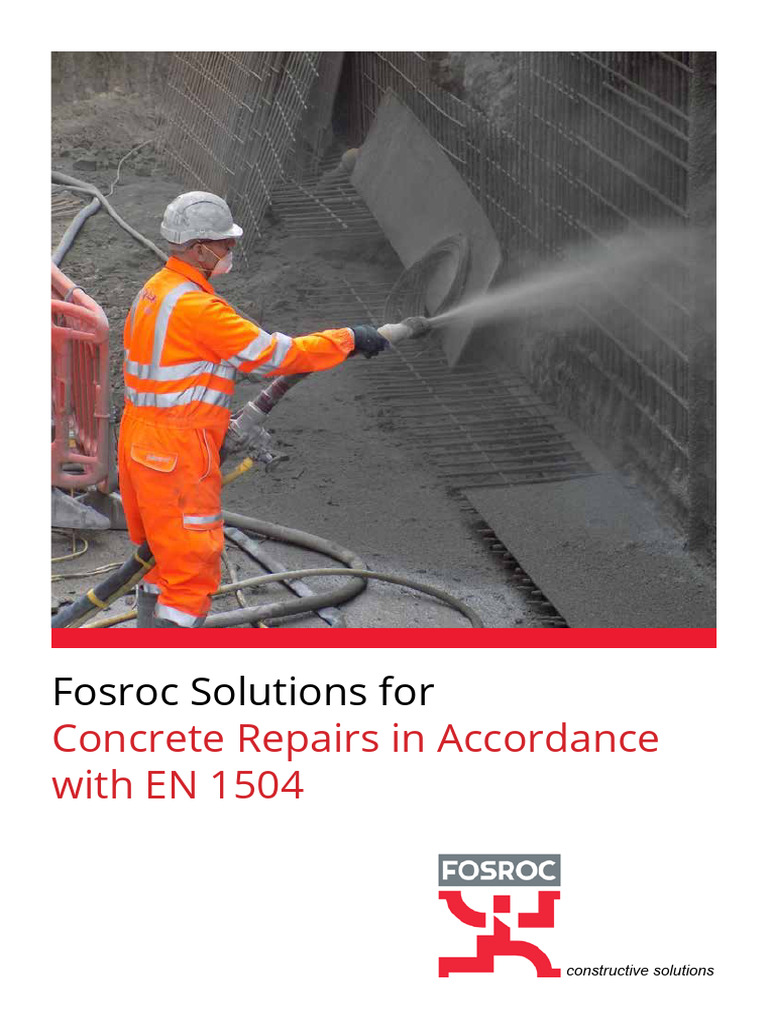 Fosroc Solutions For Concrete Rapairs in Accordance With EN15044 | PDF